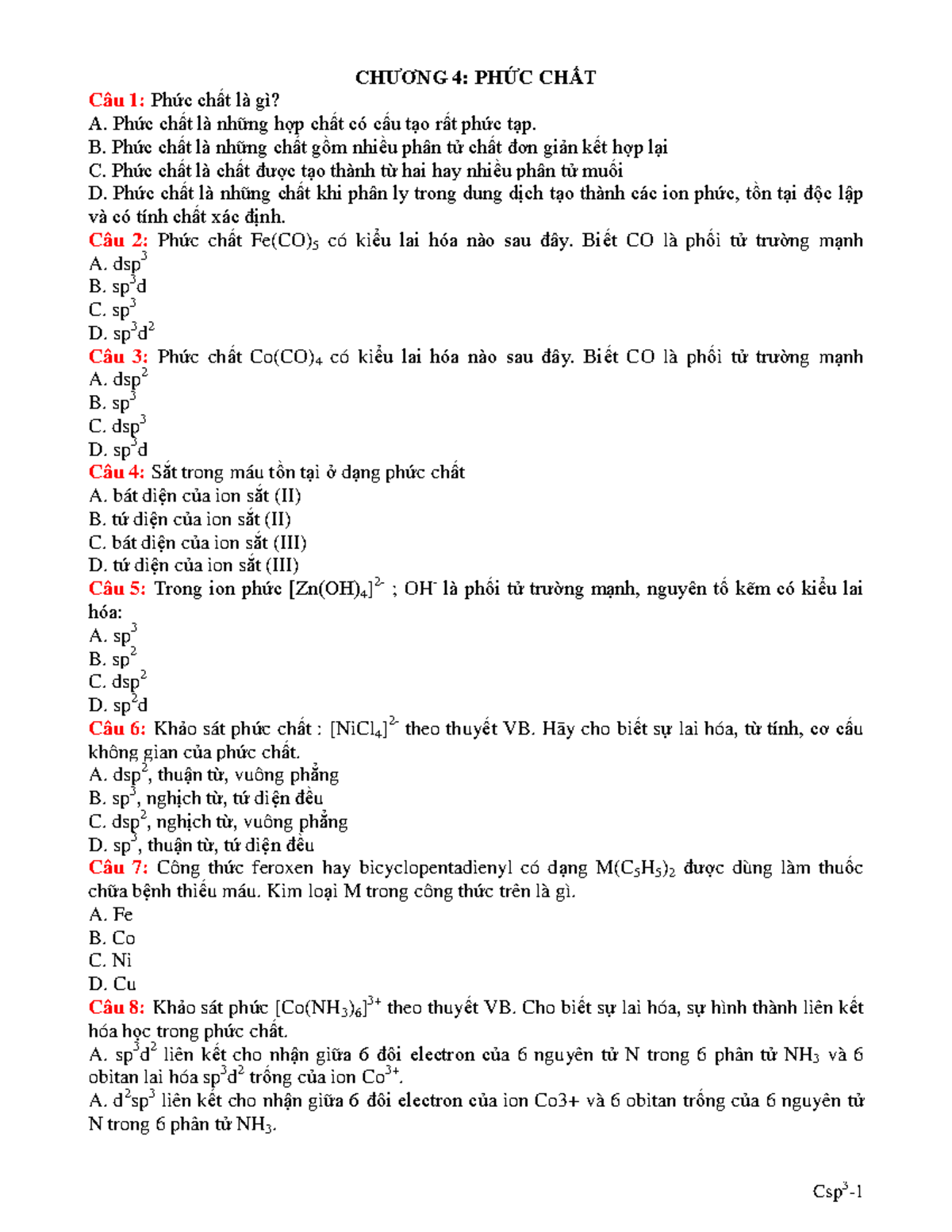 BT HVC - Chương 2 - Phức chất - CHƯƠNG 4: PHỨC CHẤT Câu 1: h h g h h h g h h h h h h g h g hi h ...