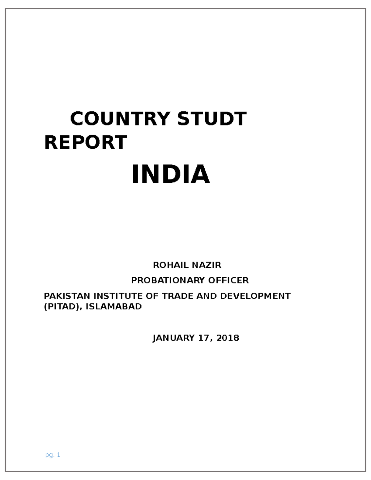 Country Study Report-India - COUNTRY STUDT REPORT INDIA ROHAIL NAZIR ...