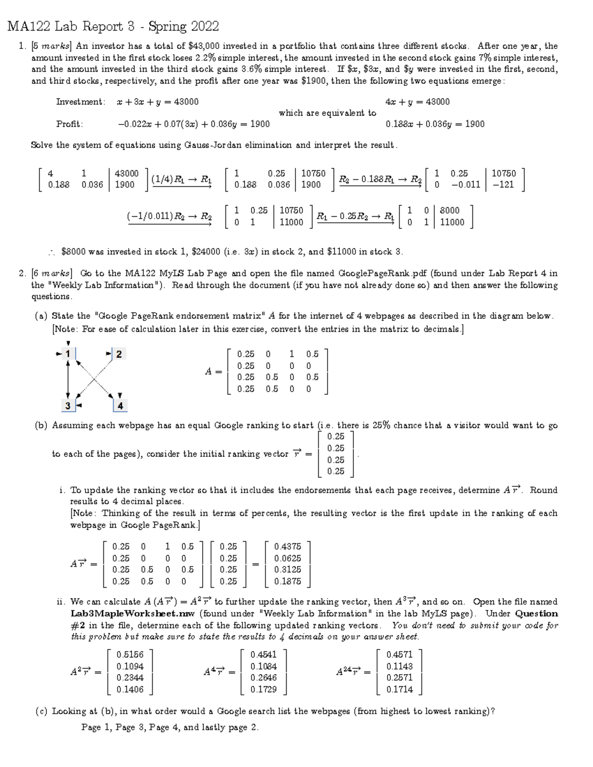 Ma122 Lab 3 for spring 2022 - MA122 Lab Report 3 - Spring 2022 1.[5marks]An investor has a total ...