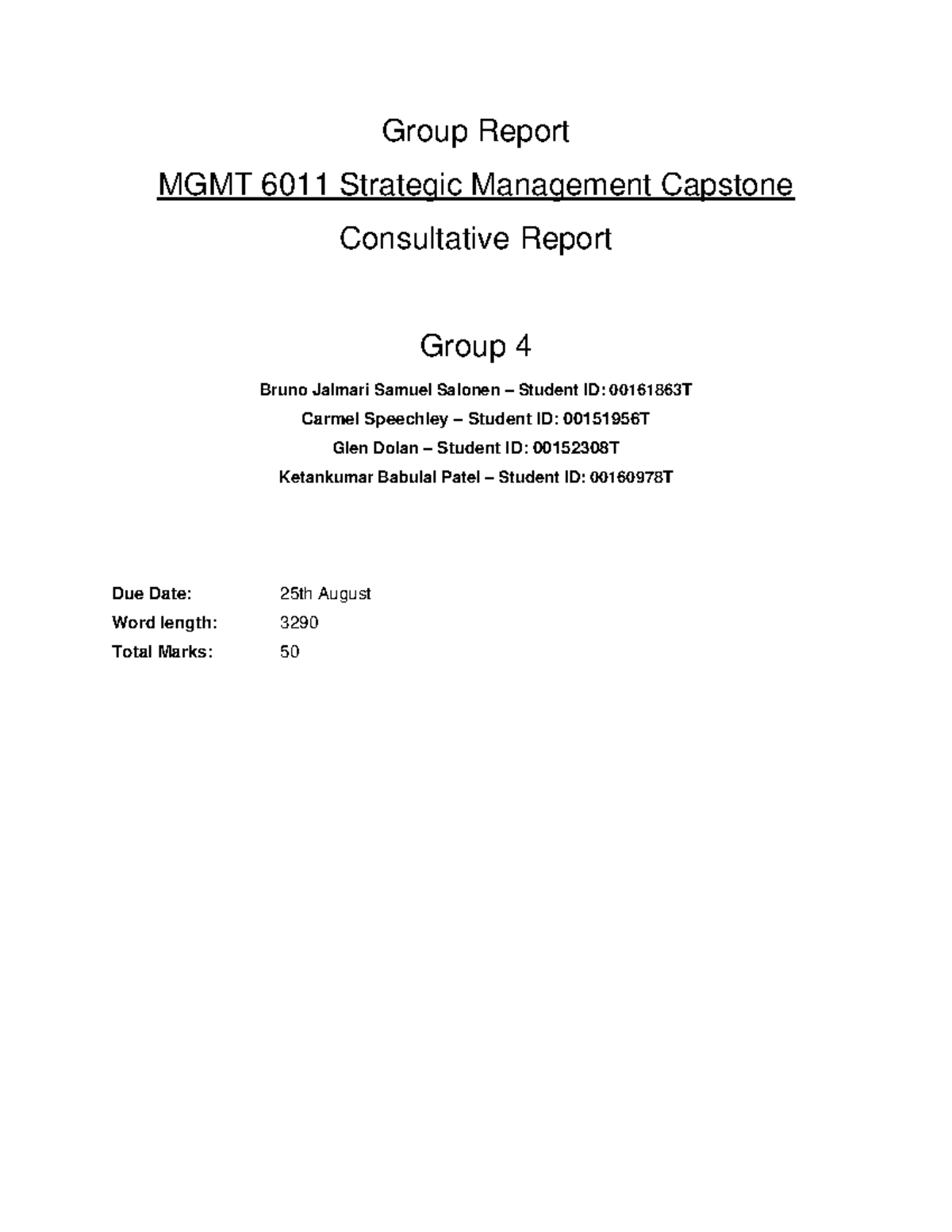MGMT6011 Strategic Management Report Final - Group Report MGMT 6011 ...