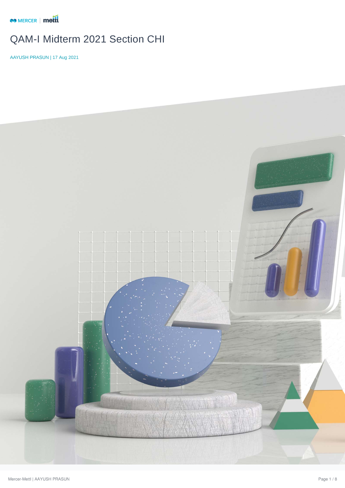 Aayush Prasun QAM-I Midterm 2021 Section CHI 1632428689893 - Midterm 2021 Section CHI AAYUSH ...