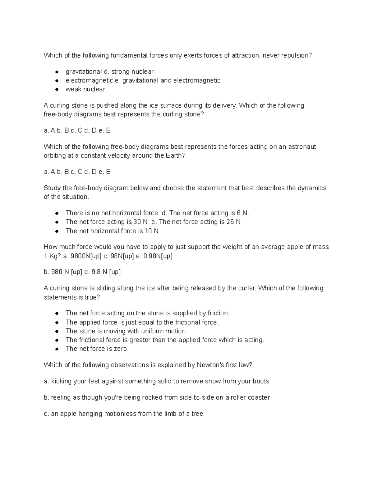 Physics 1 - notes - Which of the following fundamental forces only ...