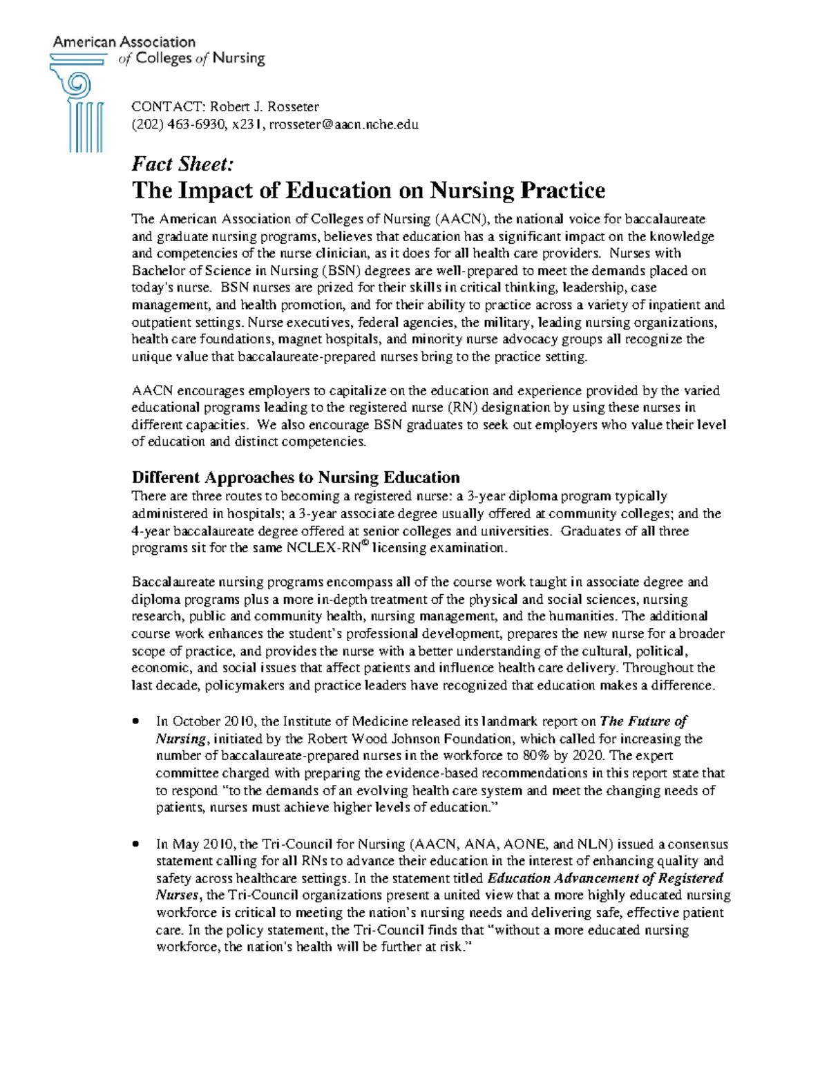 Impact education nursing practice - CONTACT: Robert J. Rosseter (202 ...
