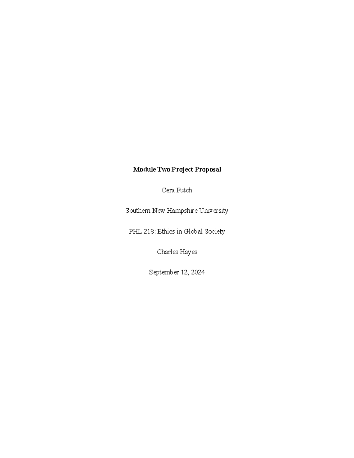 Module+Two+Project+Proposal - Module Two Project Proposal Cera Futch ...