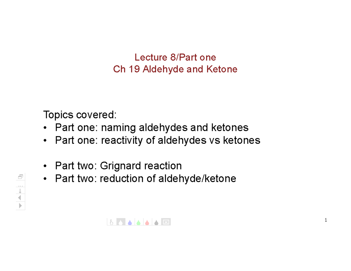 Lecture 8-Chem 262-inked - 1 ò ó ô ... Lecture 8/Part one Ch 19 Aldehyde and Ketone Topics - Studocu