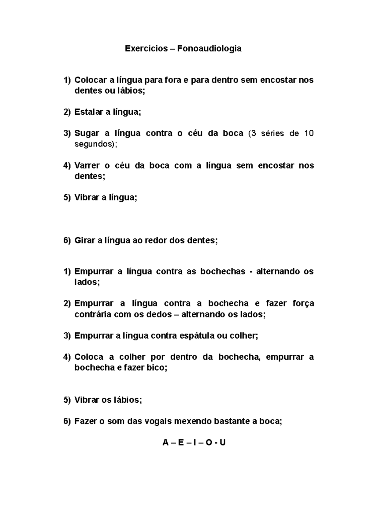 Exercicios MO - Exercícios de motricidade - Exercícios – Fonoaudiologia Colocar a língua para ...