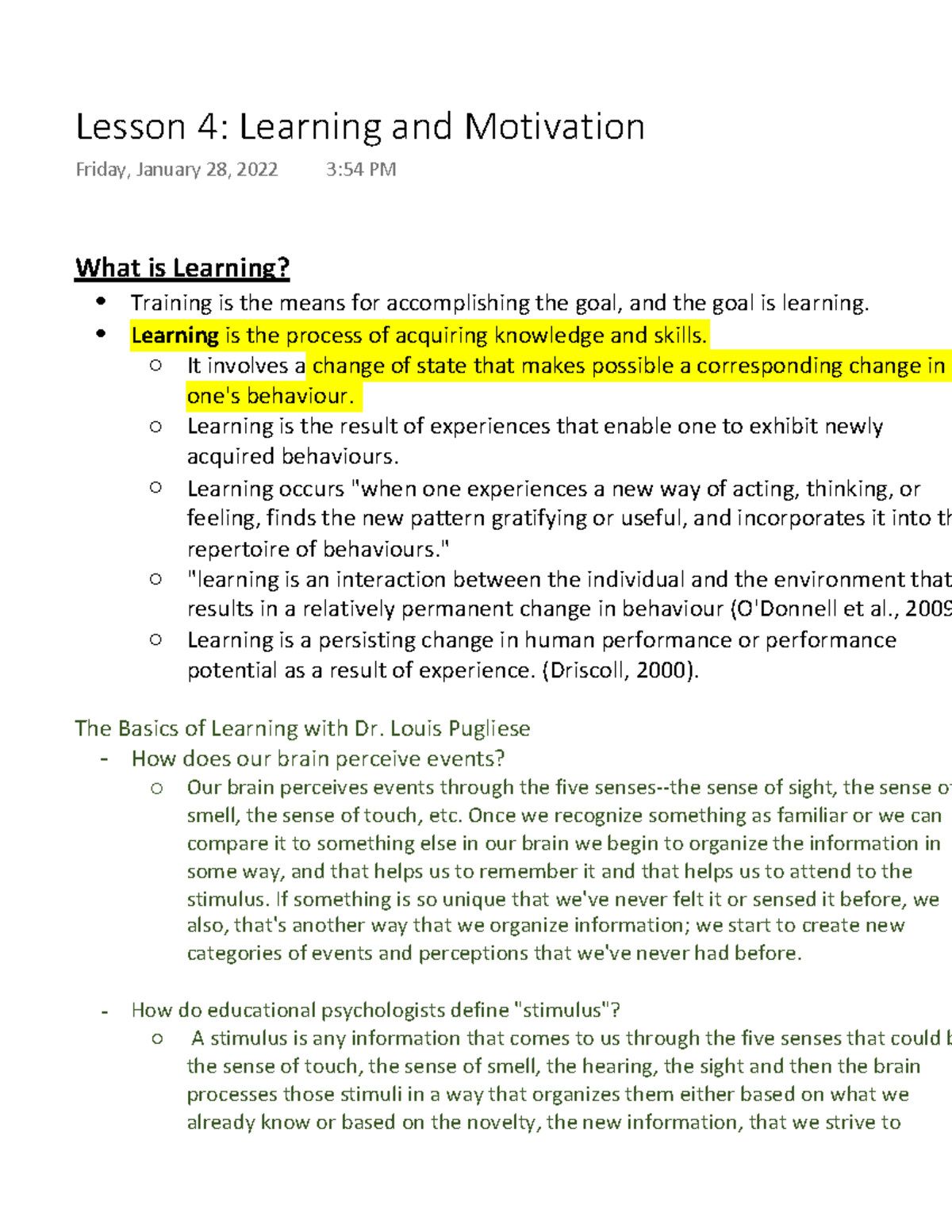 Lesson 4 Learning and Motivation - What is Learning? • Training is the ...