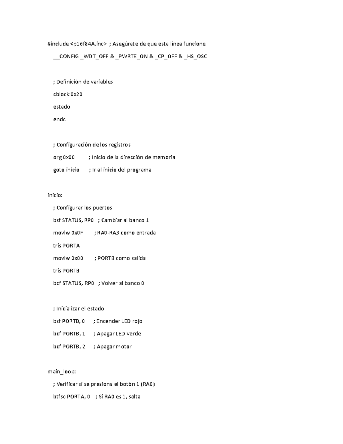 Codigo - #include ; Asegúrate de que esta línea funcione __CONFIG _WDT_OFF & - Studocu