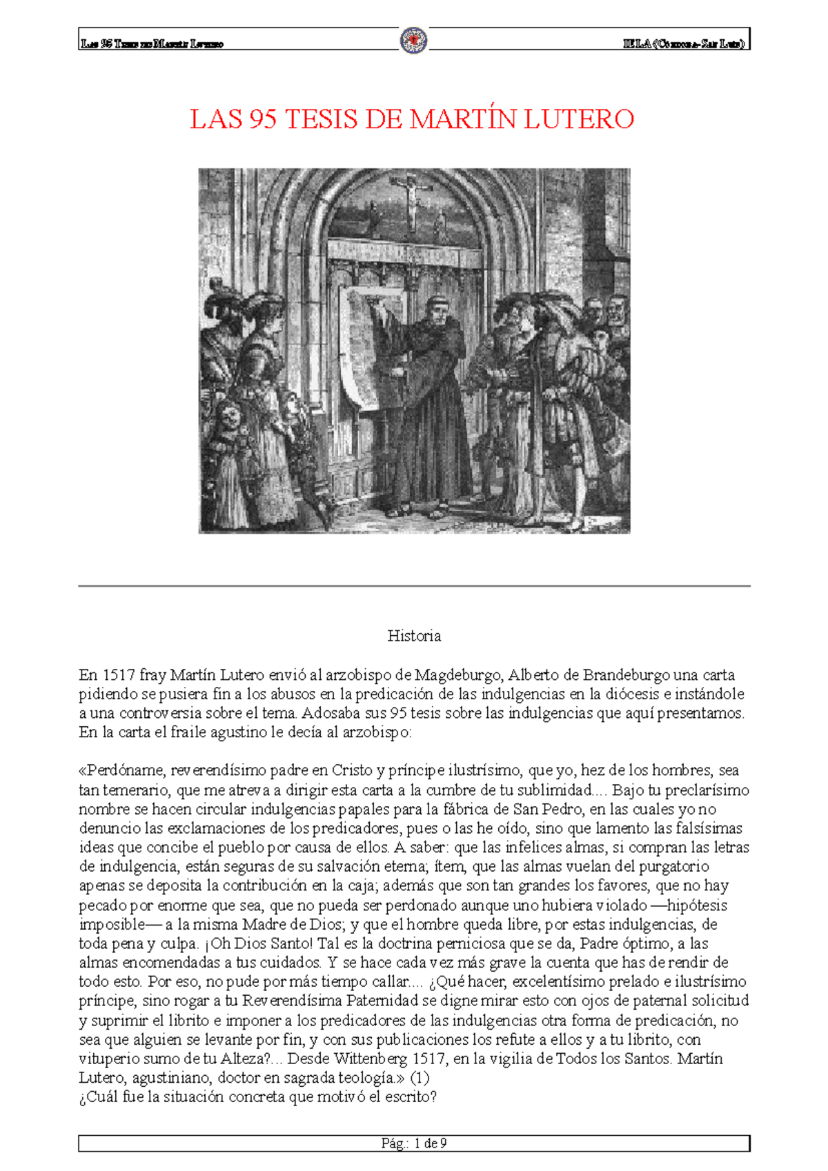 95-tesis Lutero - . . . - LAS 95 TESIS DE MARTÍN LUTERO Historia En ...
