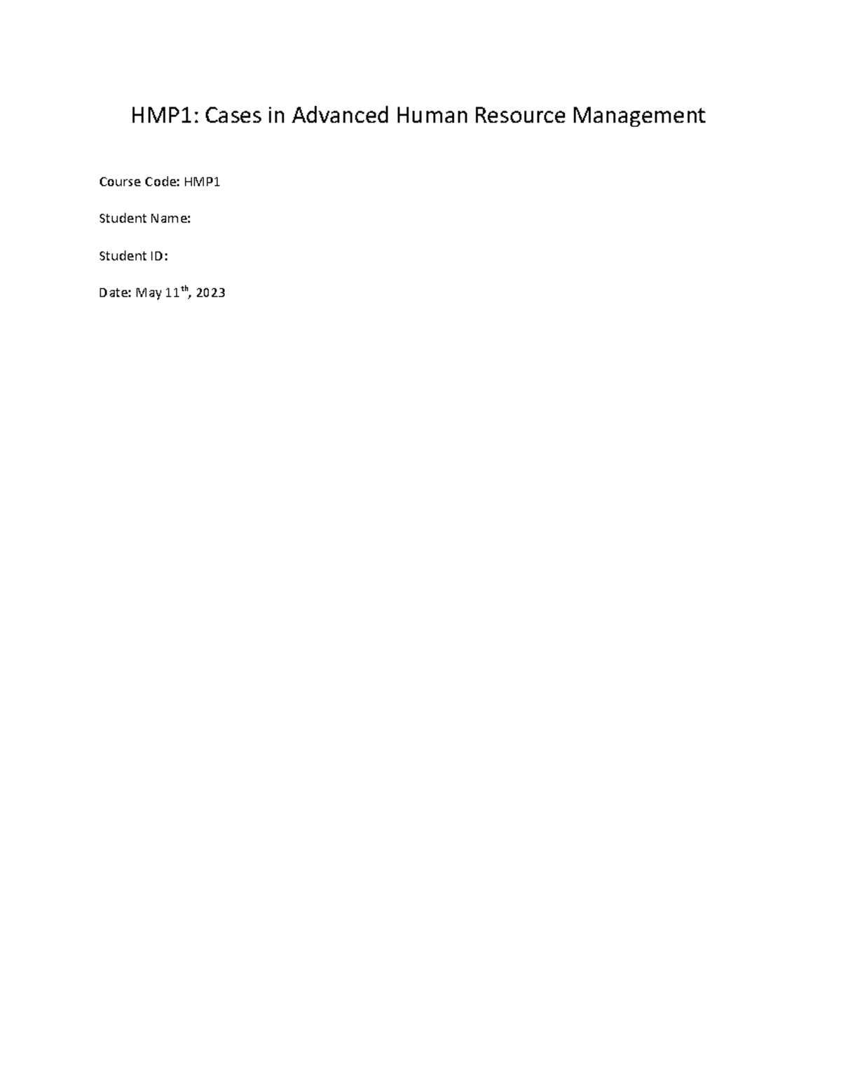 Document 10 - notes - HMP1: Cases in Advanced Human Resource Management ...