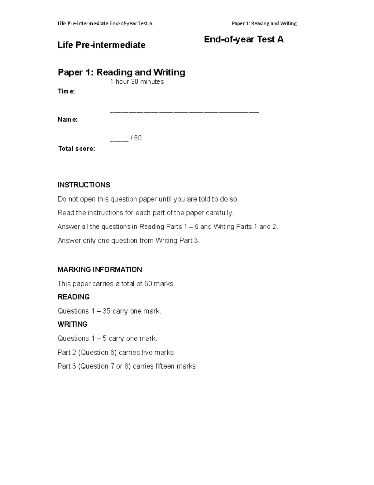 Pre-intermediate end of year Test A Paper 1 - Life Pre-intermediate End ...