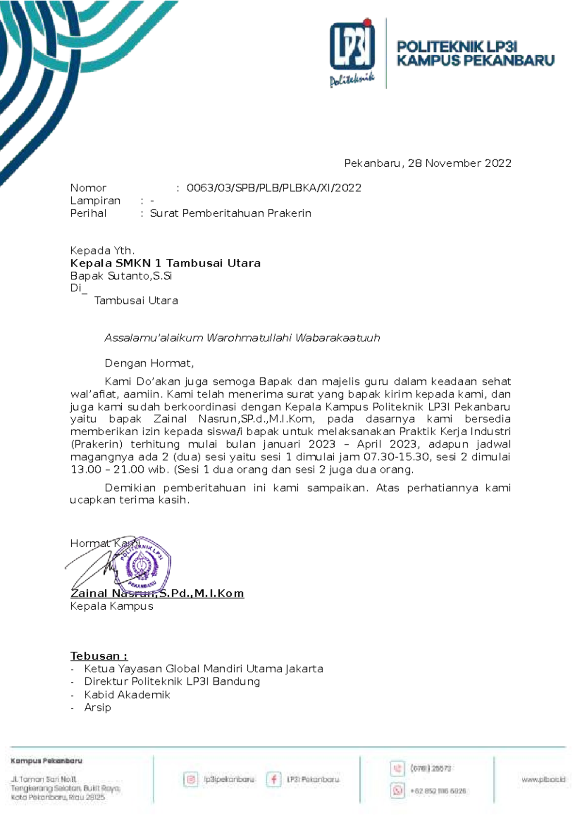 Surat Pemberitahuan prakerin - Pekanbaru, 28 November 2022 Nomor : 0063 ...