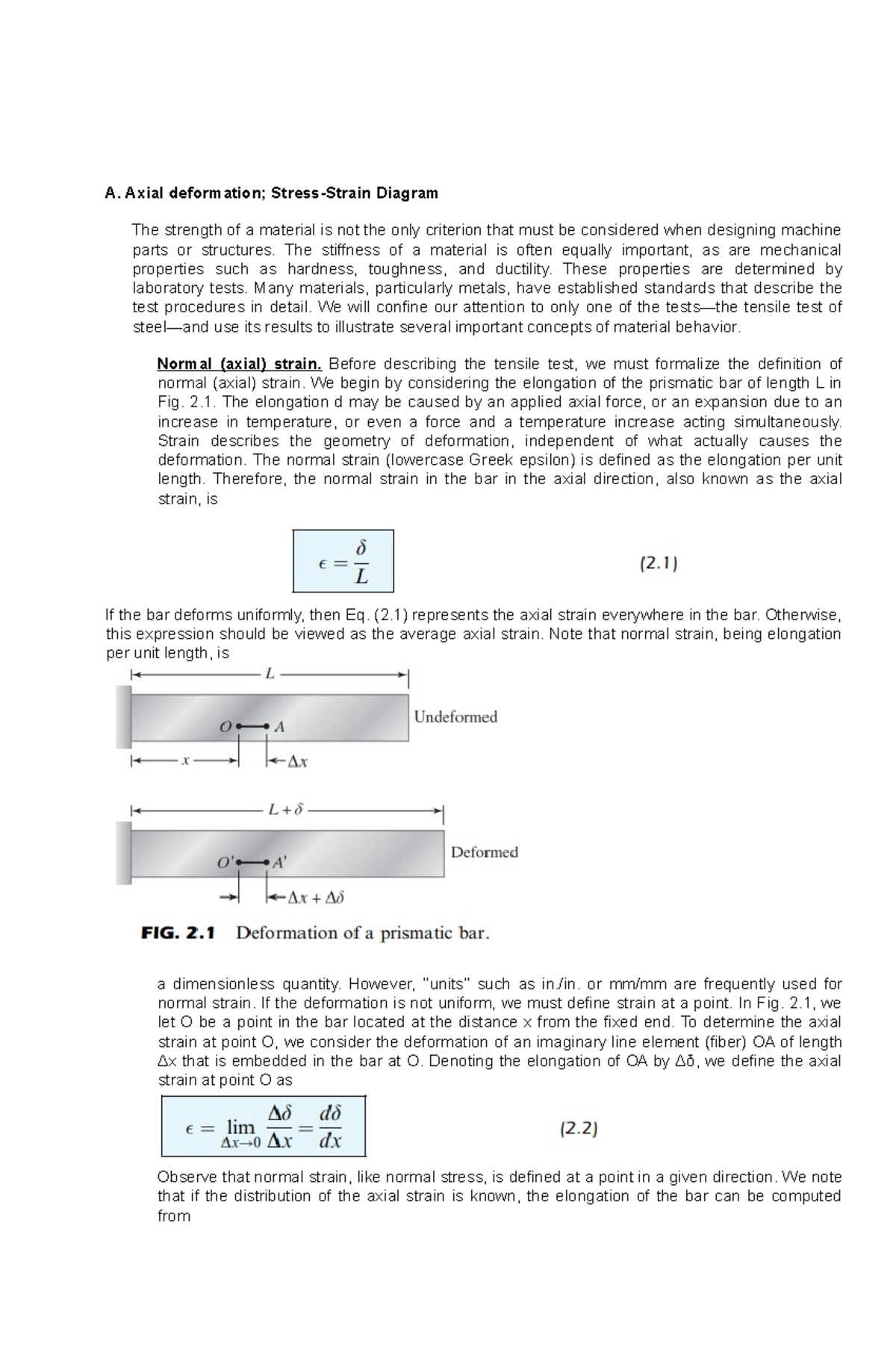Mechanics of Deformable Bodies - A. Axial deformation; Stress-Strain ...