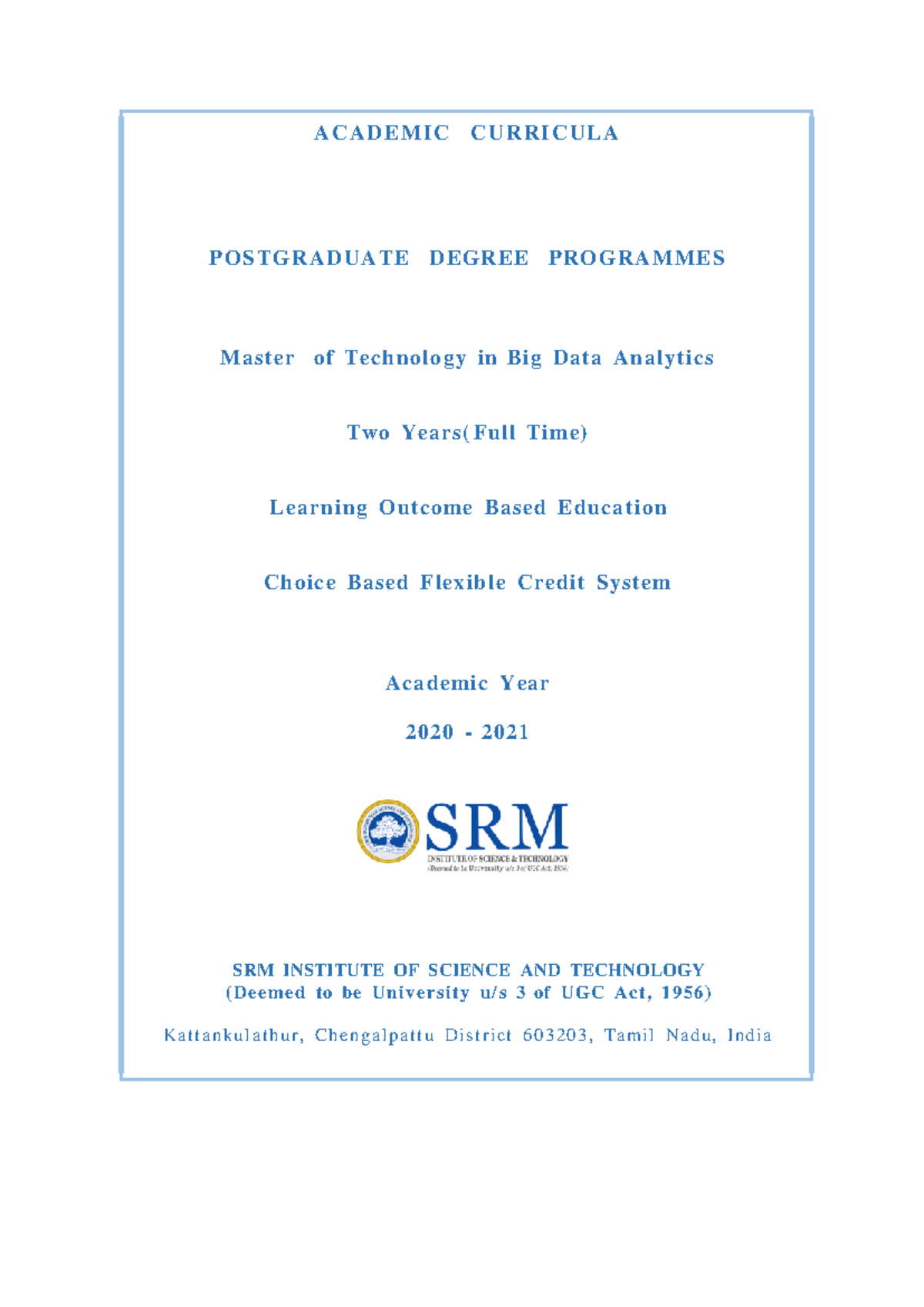 Mtech bda curriculum and syllabus - ACADEMIC CURRICULA POSTGRADUATE ...