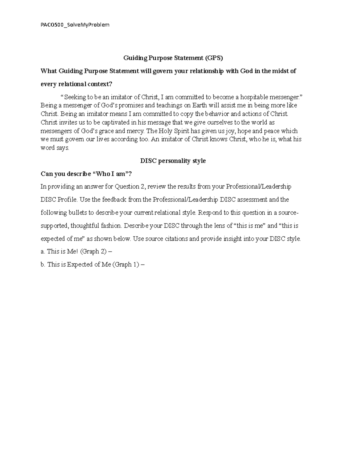 PACO500 Solve My Problem - Guiding Purpose Statement (GPS) What Guiding ...