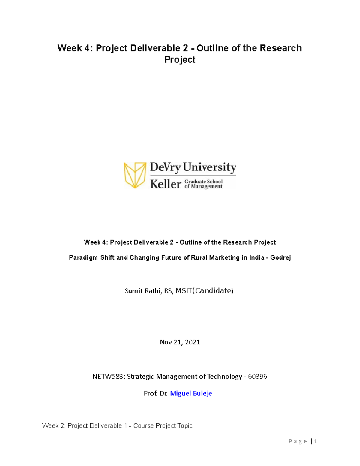 Week 4 Project Deliverable 2 - Outline of the Research Project - Week 4 ...