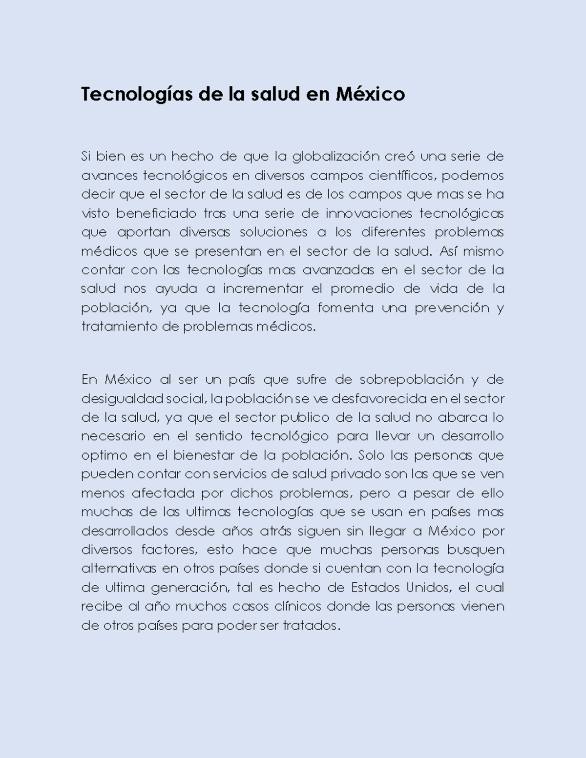 A6 EAP - ssssx - Tecnologías de la salud en México Si bien es un hecho ...