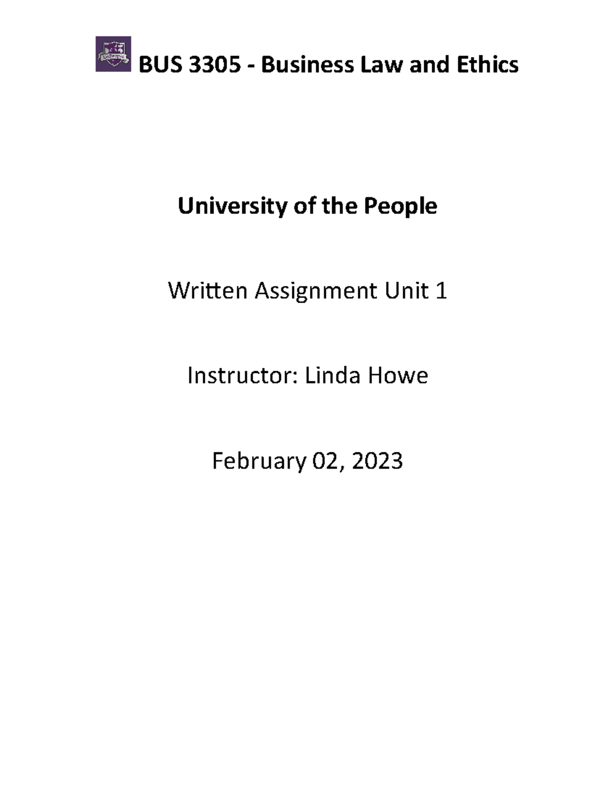 BUS 3305 - Written Assignment Unit 2 - University of the People Written Assignment Unit 1 - Studocu