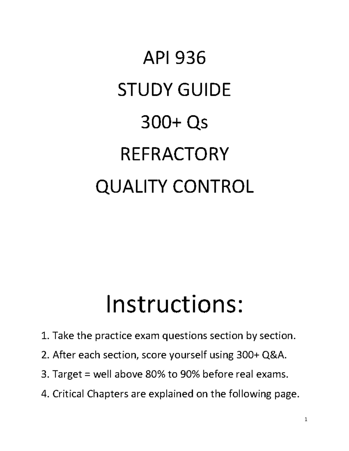 Api 936 Practice Set - API 936 STUDY GUIDE 300 + Qs REFRACTORY QUALITY CONTROL Instructions: 1 ...