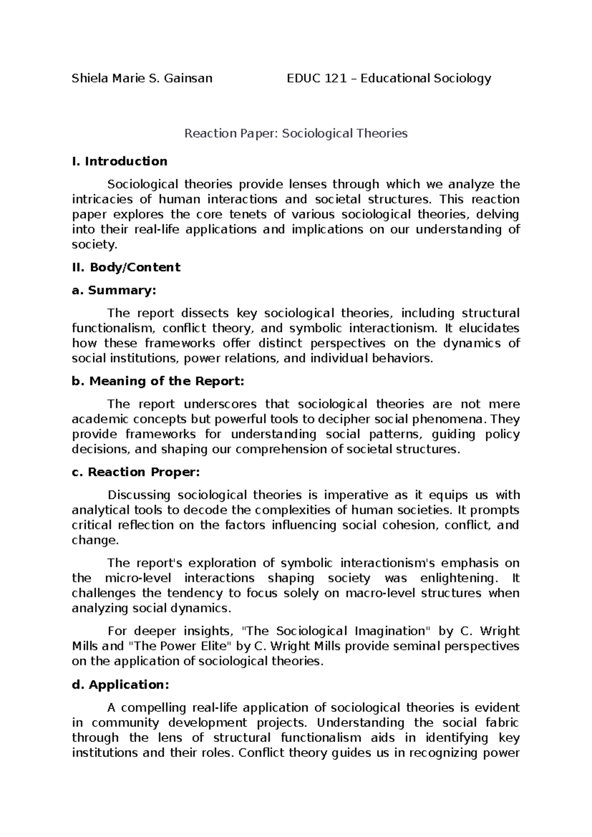 Sociological Theories - Shiela Marie S. Gainsan EDUC 121 – Educational ...