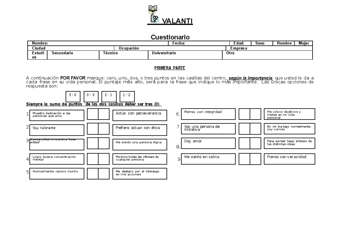 Test de Valanti (cuestionario) 2 - VALANTI Cuestionario Nombre: Fecha ...
