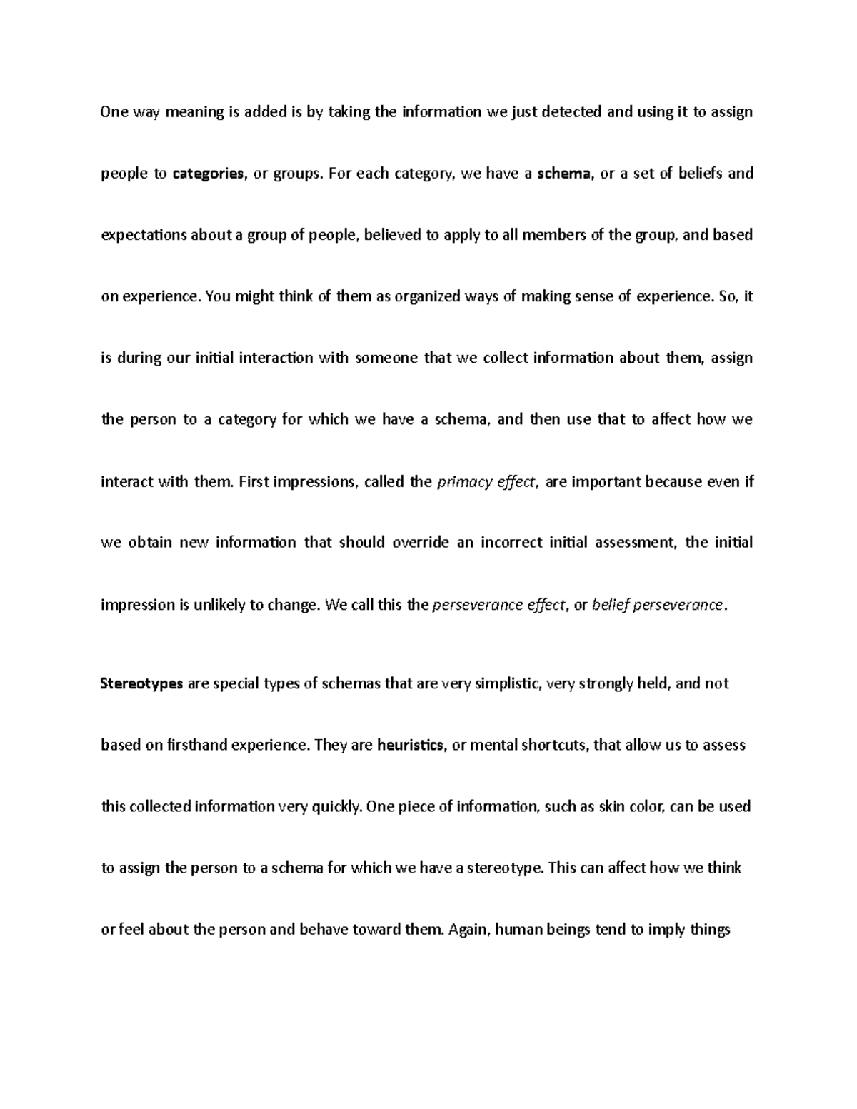 One way meaning is added is by taking the information we just detected ...