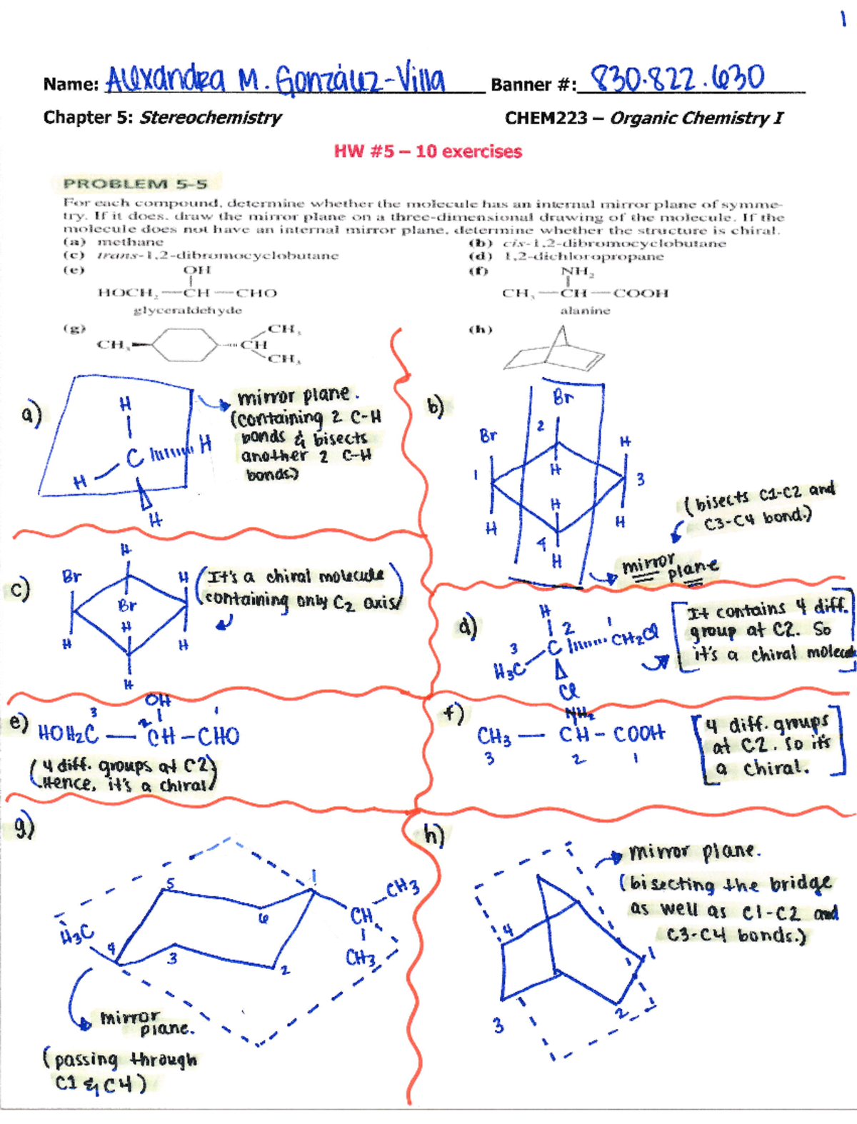 HW 5 - Complete - Organic Chem homework - I Name: Banner #: qt0't1 ...