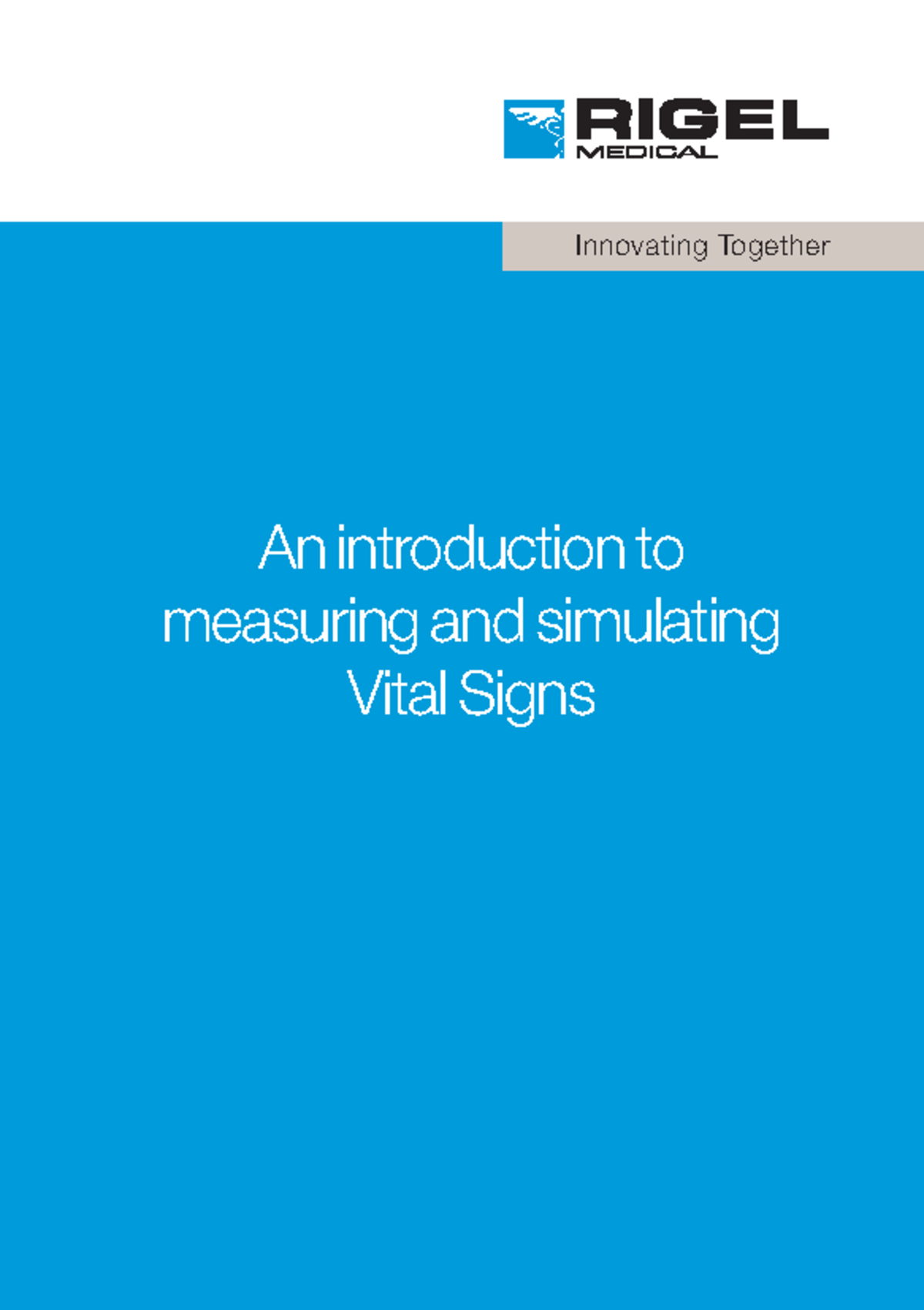 Rigel - An introduction to measuring and simulating vital signs ...