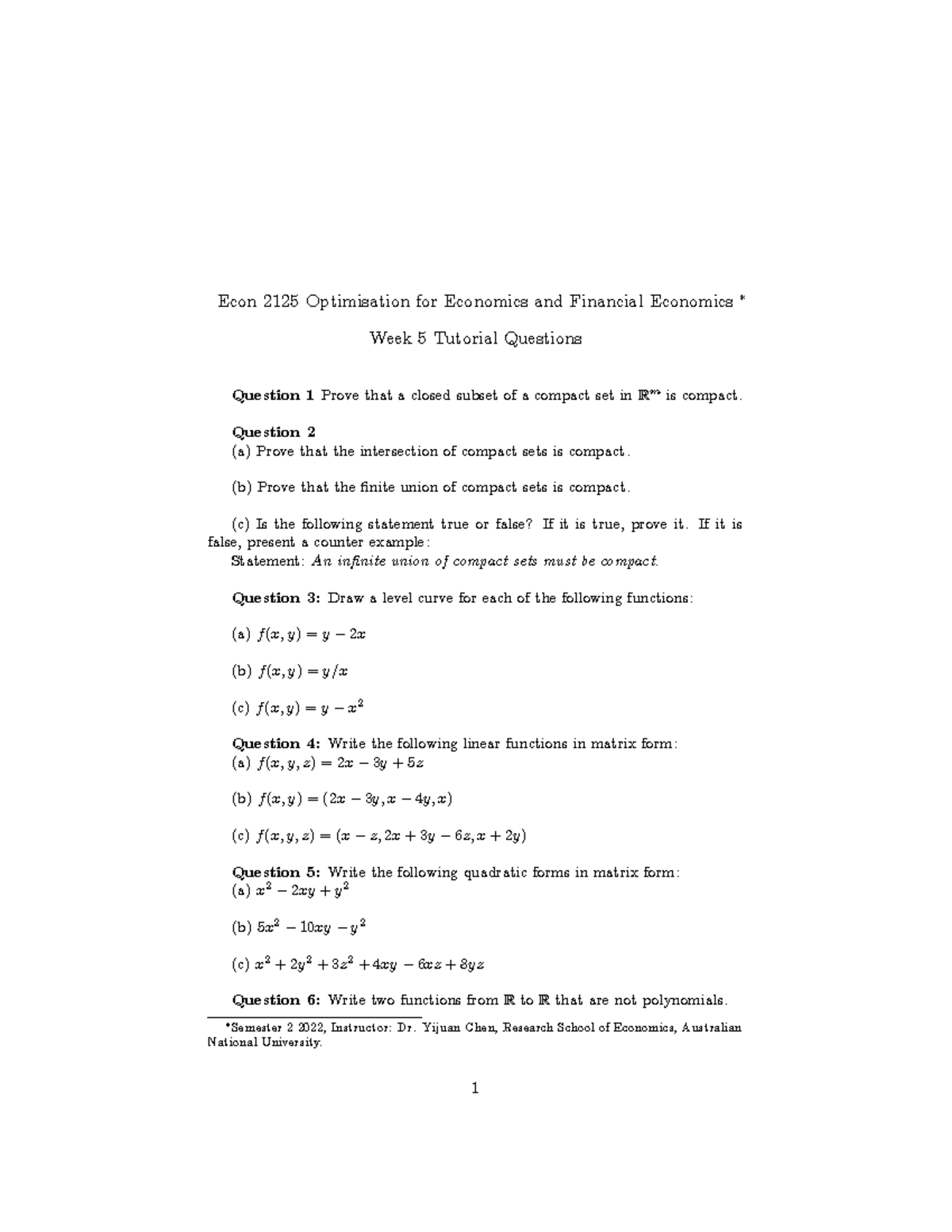 2022s2 w5 Questions 2019 - Econ 2125 Optimisation for Economics and ...
