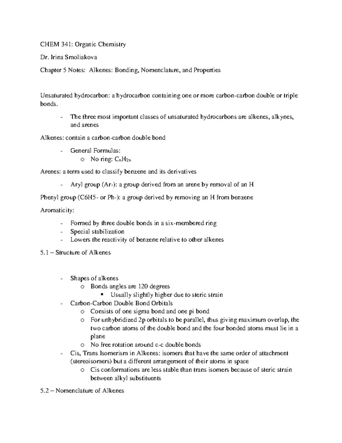 Chapter 5 Notes - Dr. Irina Smoliakova - CHEM 341: Organic Chemistry Dr ...