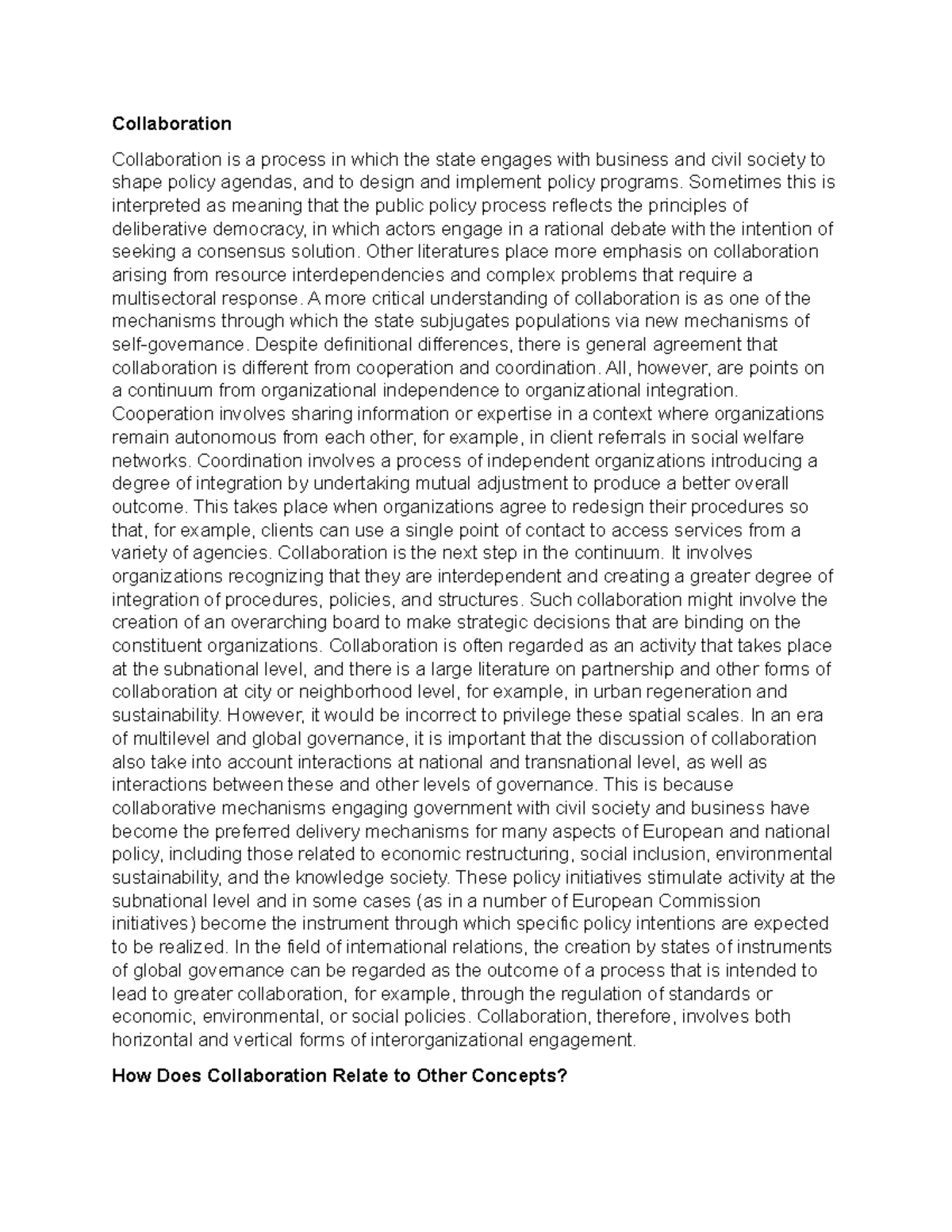 Collaboration - Collaboration Collaboration is a process in which the ...