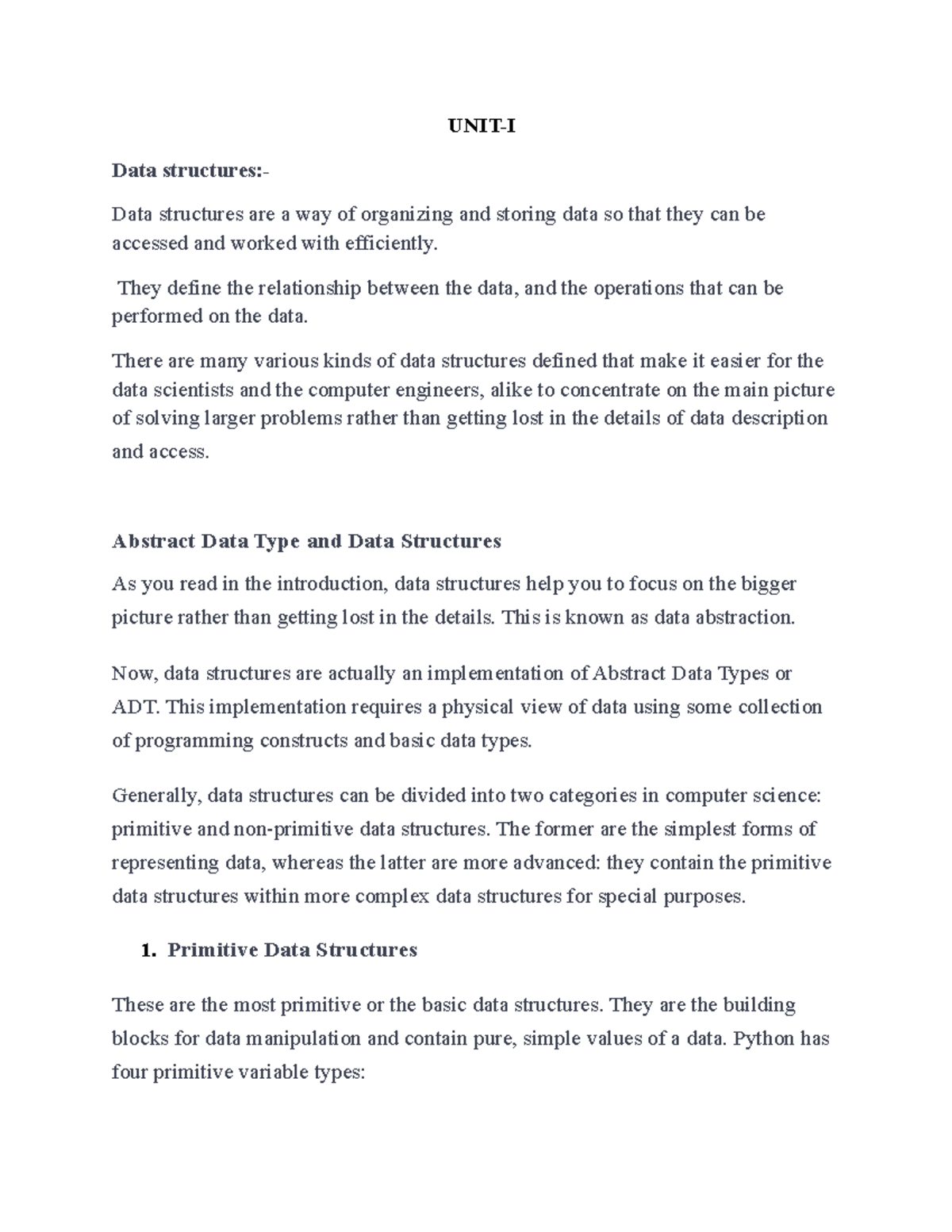 UNIT I Data structures - UNIT-I Data structures:- Data structures are a ...