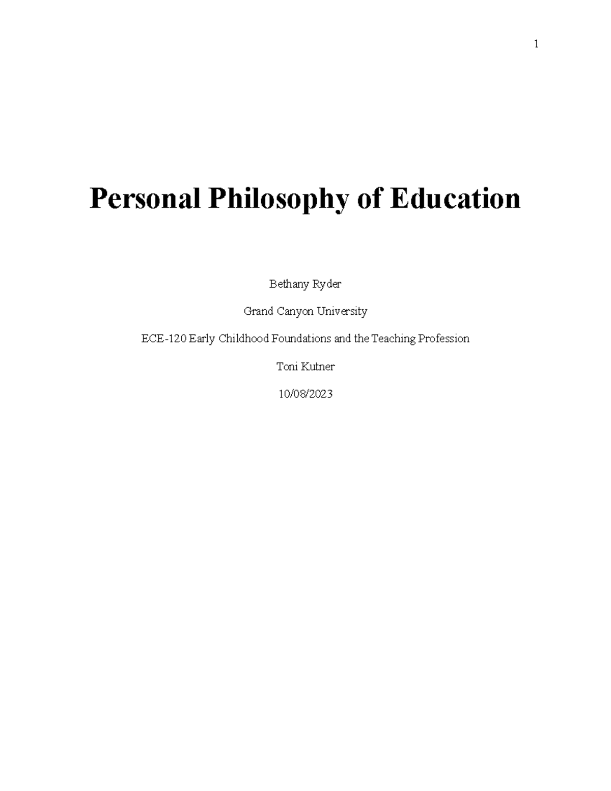 ECE-120 Topic 7 Assignment - Personal Philosophy of Education Bethany ...