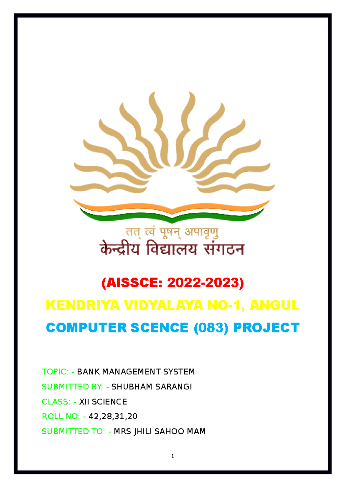 Computer Project - Jsmnd hdh - (AISSCE: 2022-2023) KENDRIYA VIDYALAYA ...