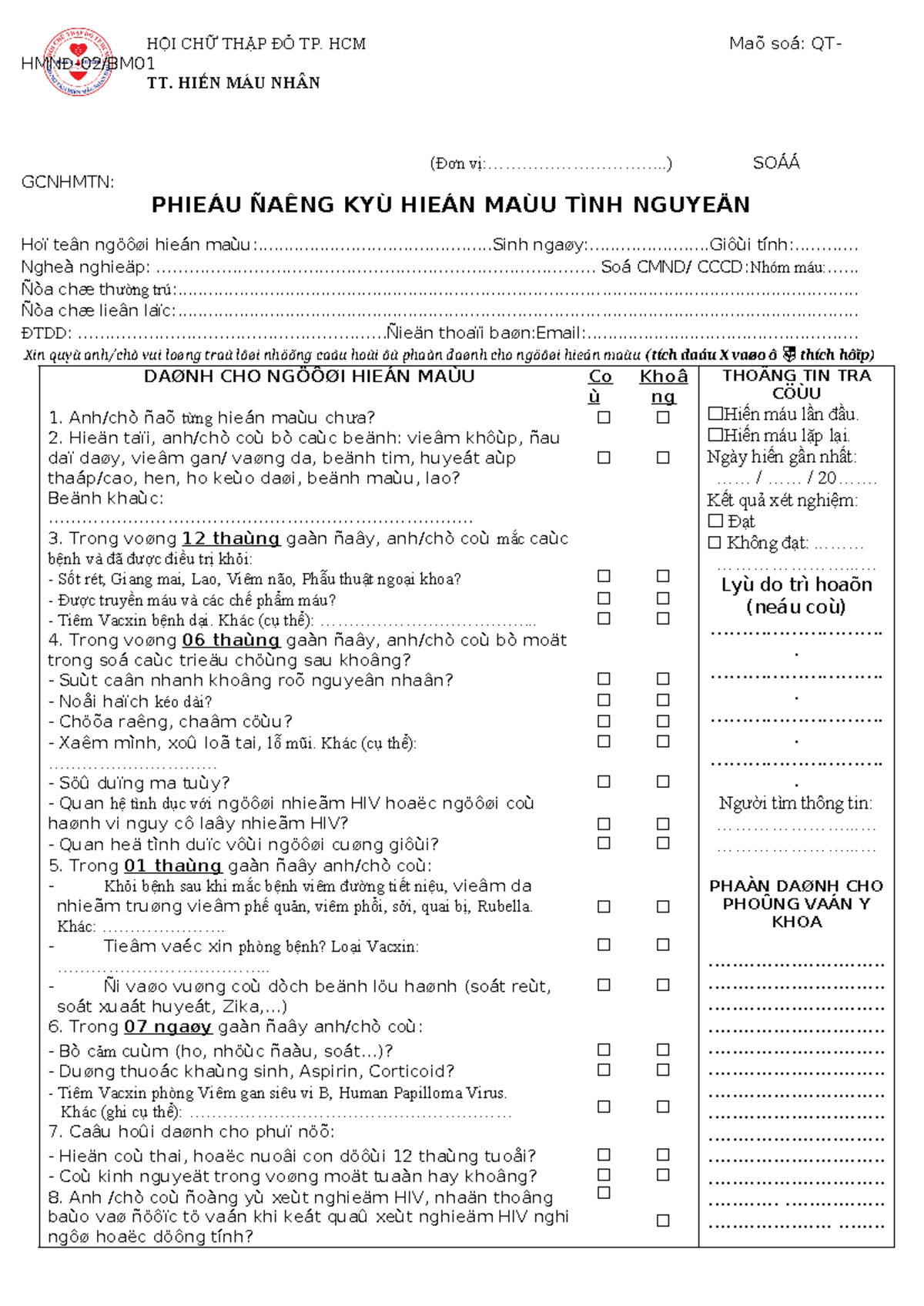 Phieu dang ky hien mau - HỘI CHỮ THẬP ĐỎ TP. HCM Maõ soá: QT- HMNĐ-02 ...