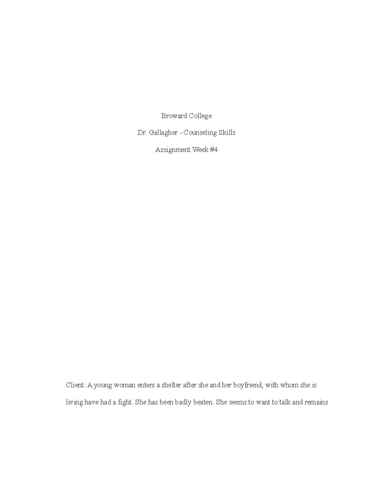 Counseling Skills Week 4 Assignment Level of Care - HUS1302 - Studocu