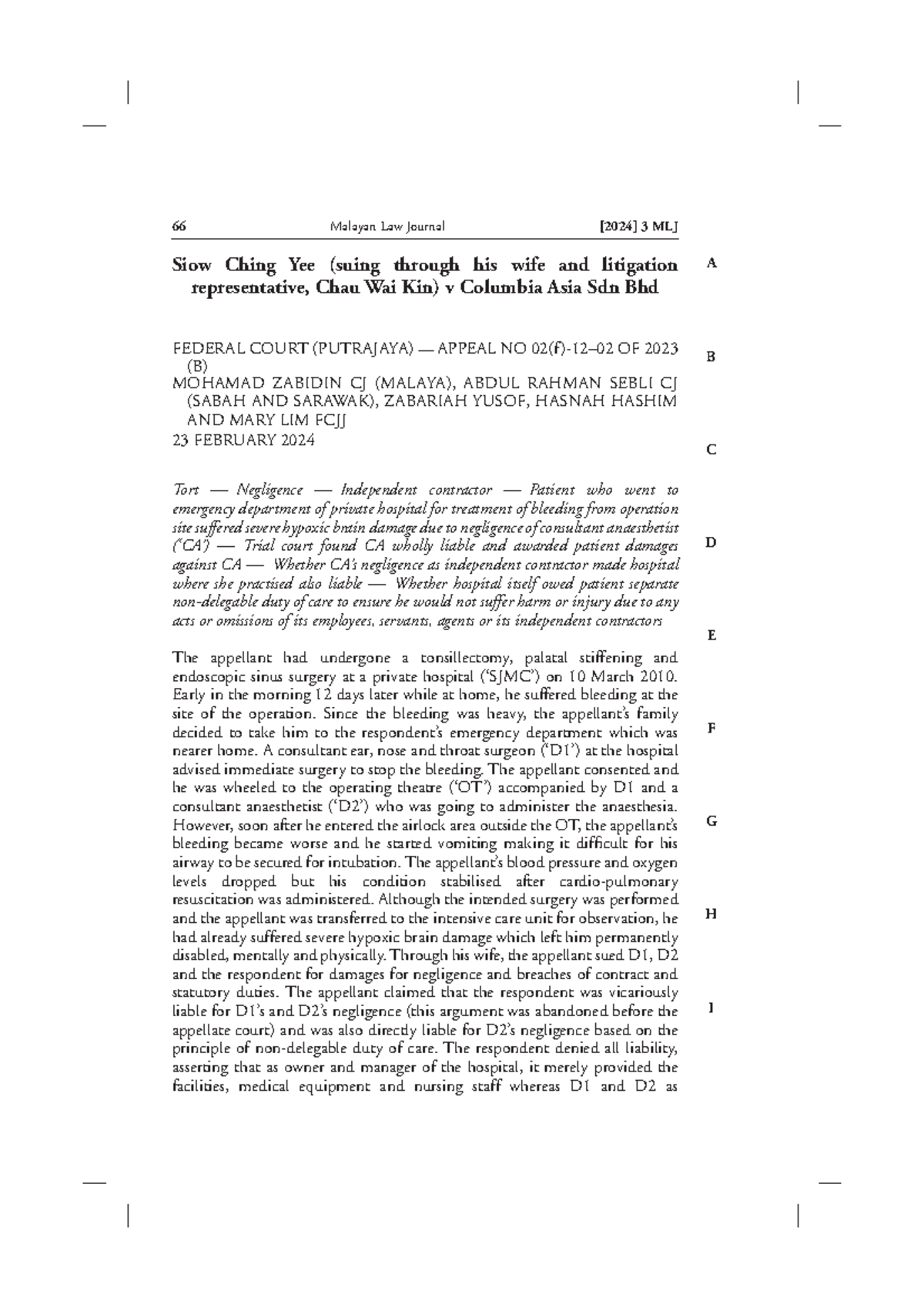 Siow Ching Yee - Full case - Siow Ching Yee (suing through his wife and ...