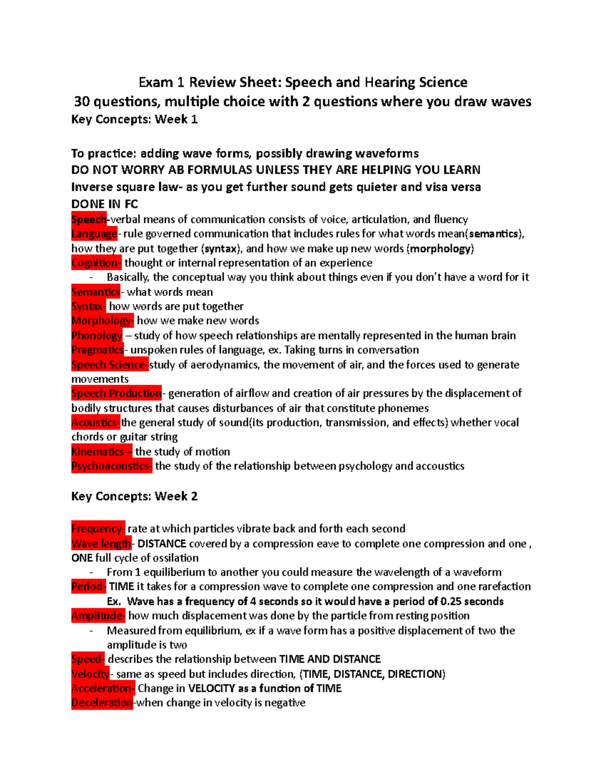 Exam 1 Review Sheet SH sciences - Exam 1 Review Sheet: Speech and Hearing Science 30 questions ...