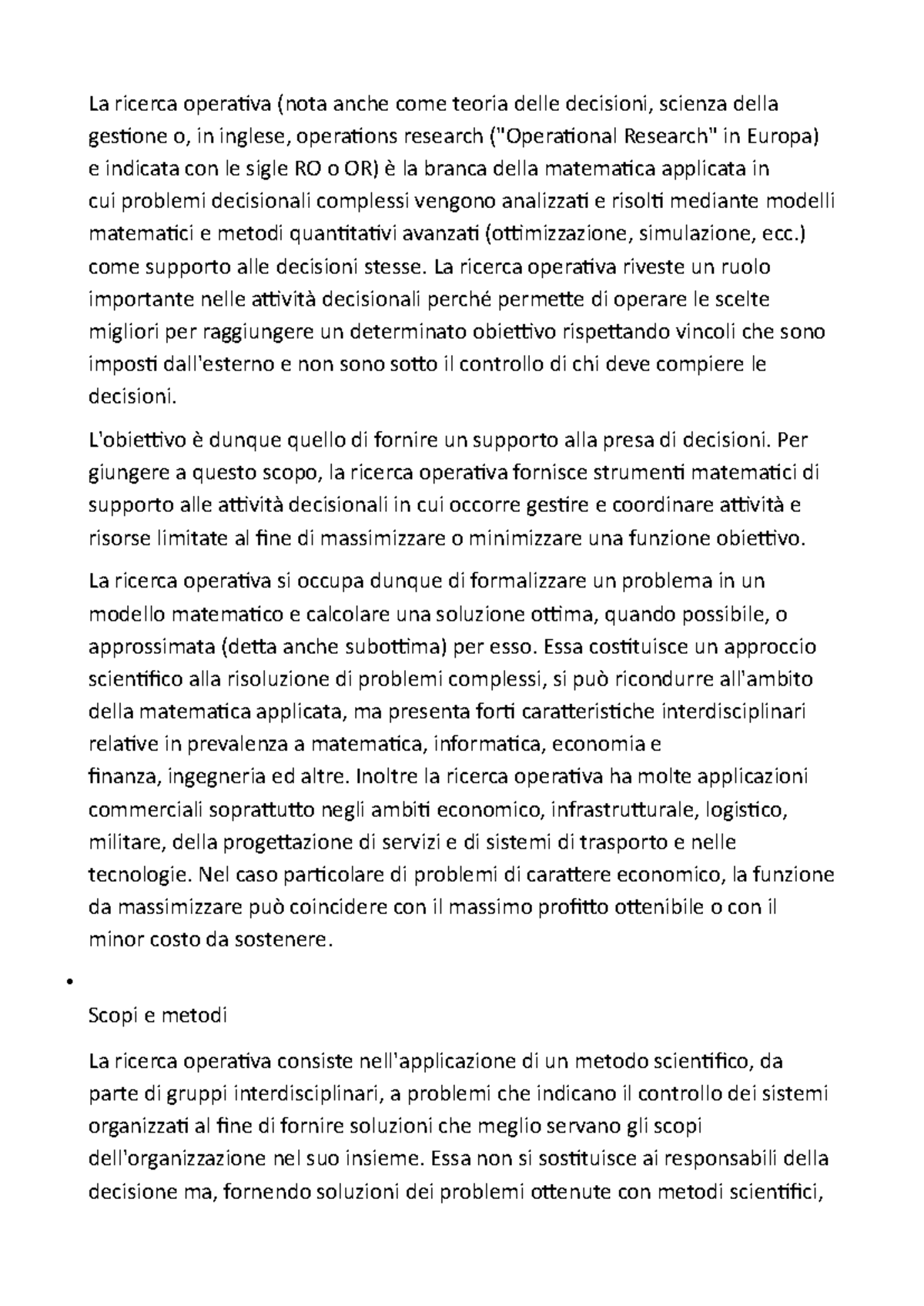 Ricerca operativa - ) come supporto alle decisioni stesse. La ricerca ...