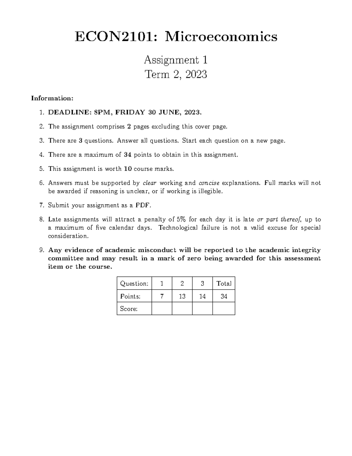 ECON2101 A1 23T2 - ECON2101: Microeconomics Assignment 1 Term 2, 2023 ...