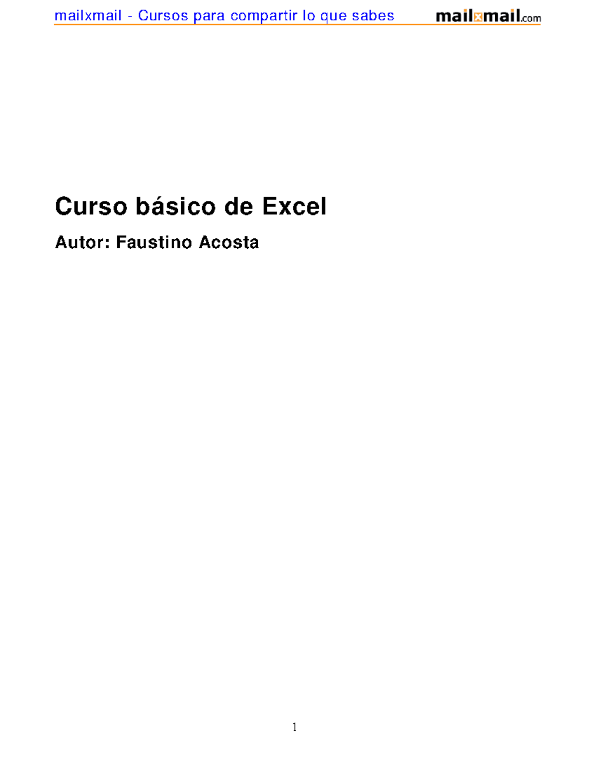 Basico excel 35027 completo 1 - Curso básico de Excel Autor: Faustino ...
