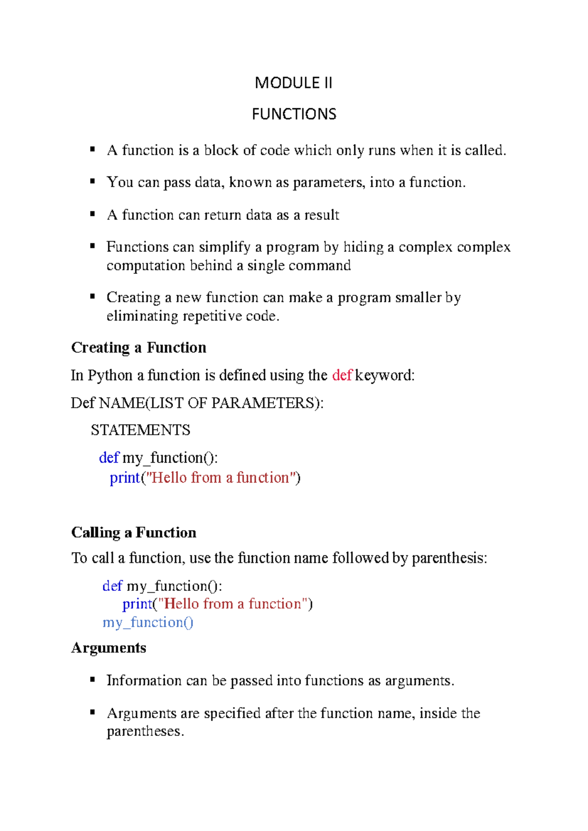 Functions - MODULE II FUNCTIONS A function is a block of code which ...