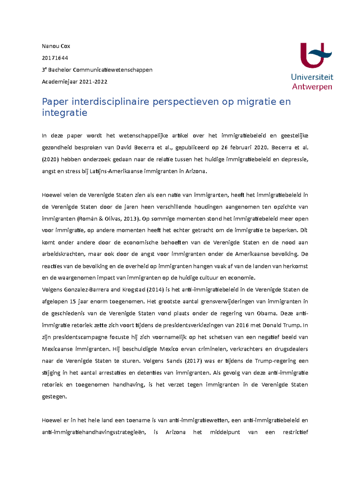 paper migratie en gezondheid - Nanou Cox 20171644 3 e Bachelor Communicatiewetenschappen - Studocu