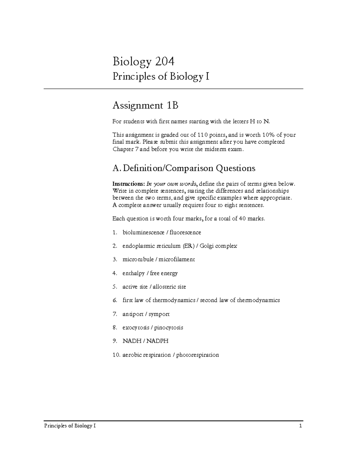 Assignment-1 - Principles of Biology I 1 Biology 204 Principles of ...
