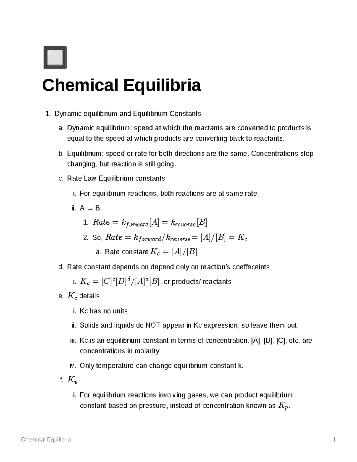 Chemical Equilibria - Chemical Equilibria Dynamic equilibrium and ...