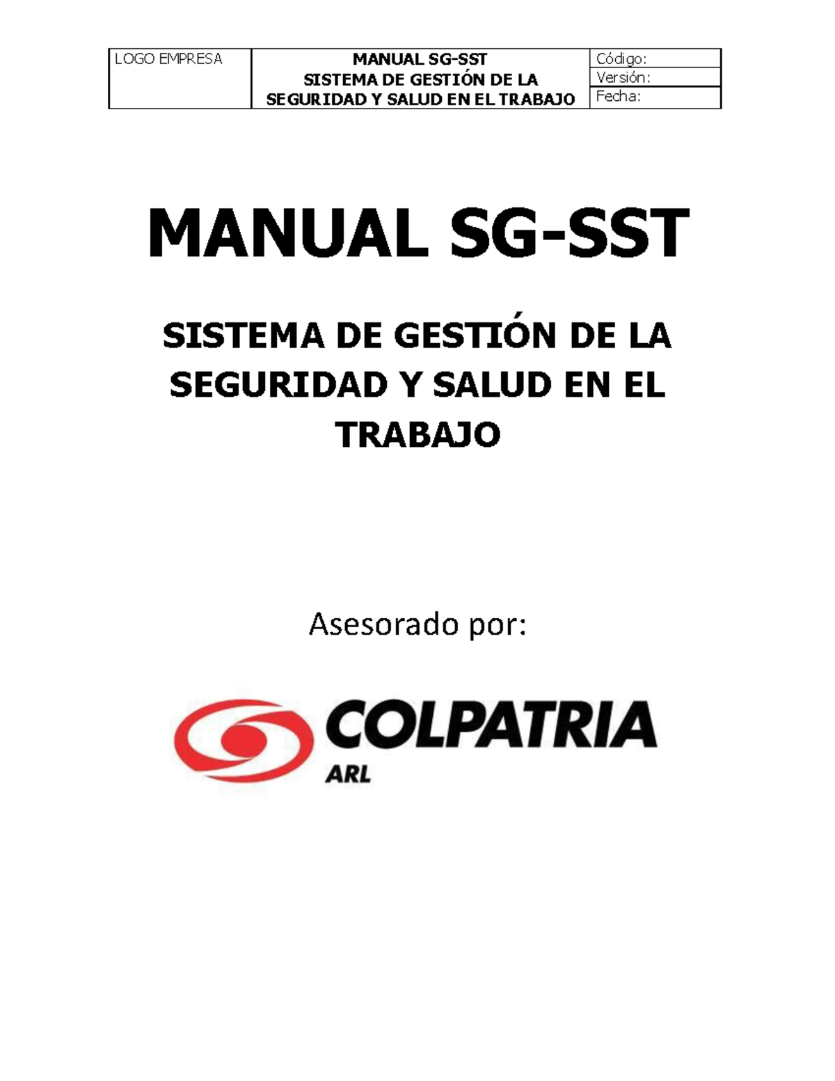Manual Sistema DE Gestión DE Seguridad Y Salud EN EL Trabajo - Modelo - SISTEMA DE GESTI”N DE LA ...