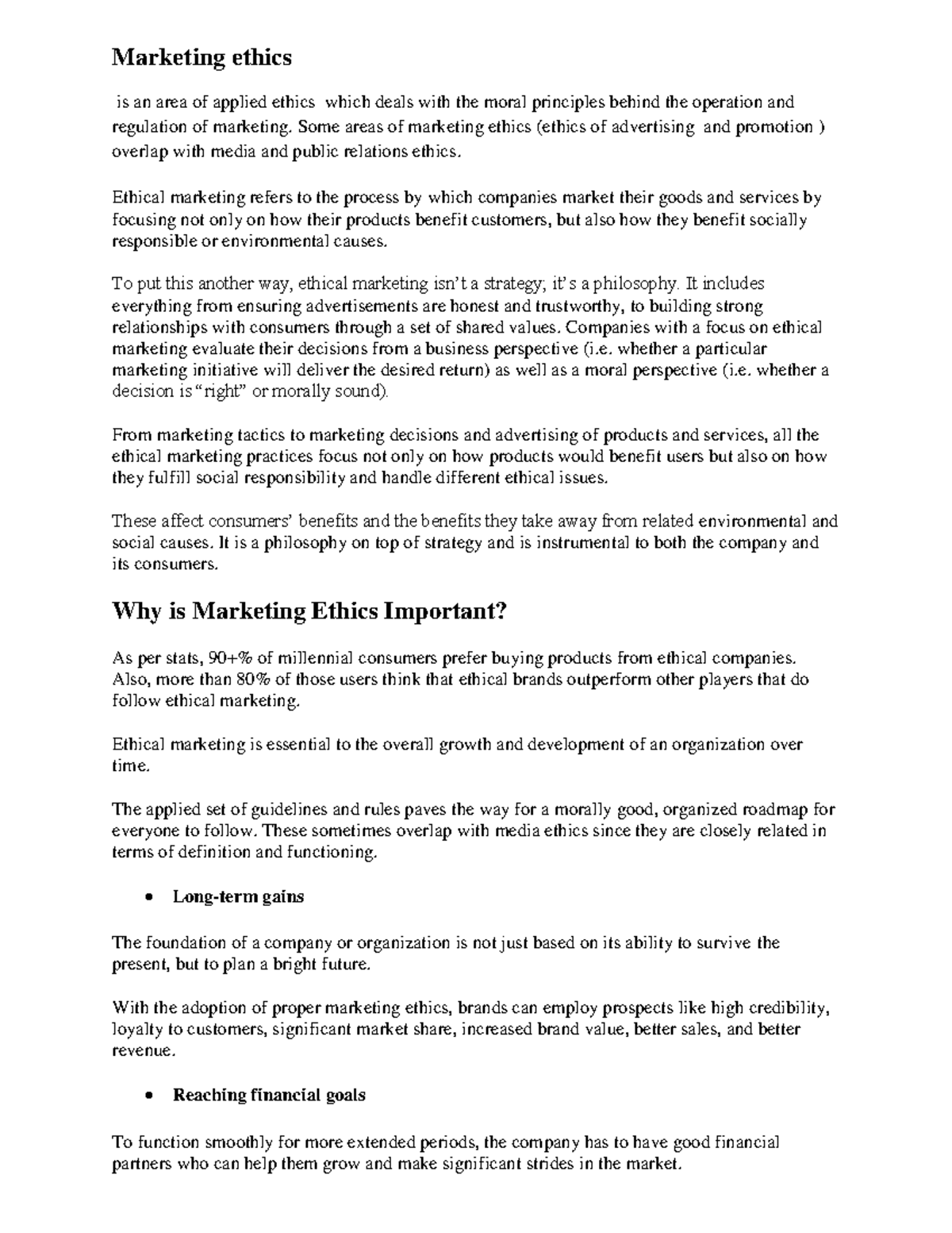 Ethics in marketing - Marketing ethics is an area of applied ethics ...