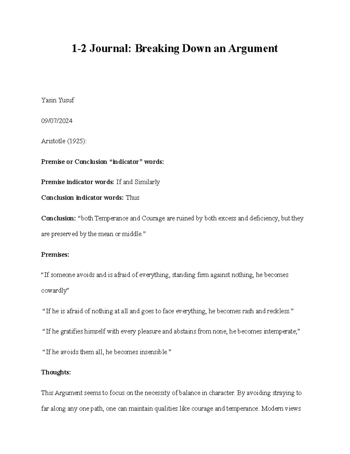1-2 Journal Breaking Down an Argument - ” Premises: “If someone avoids ...