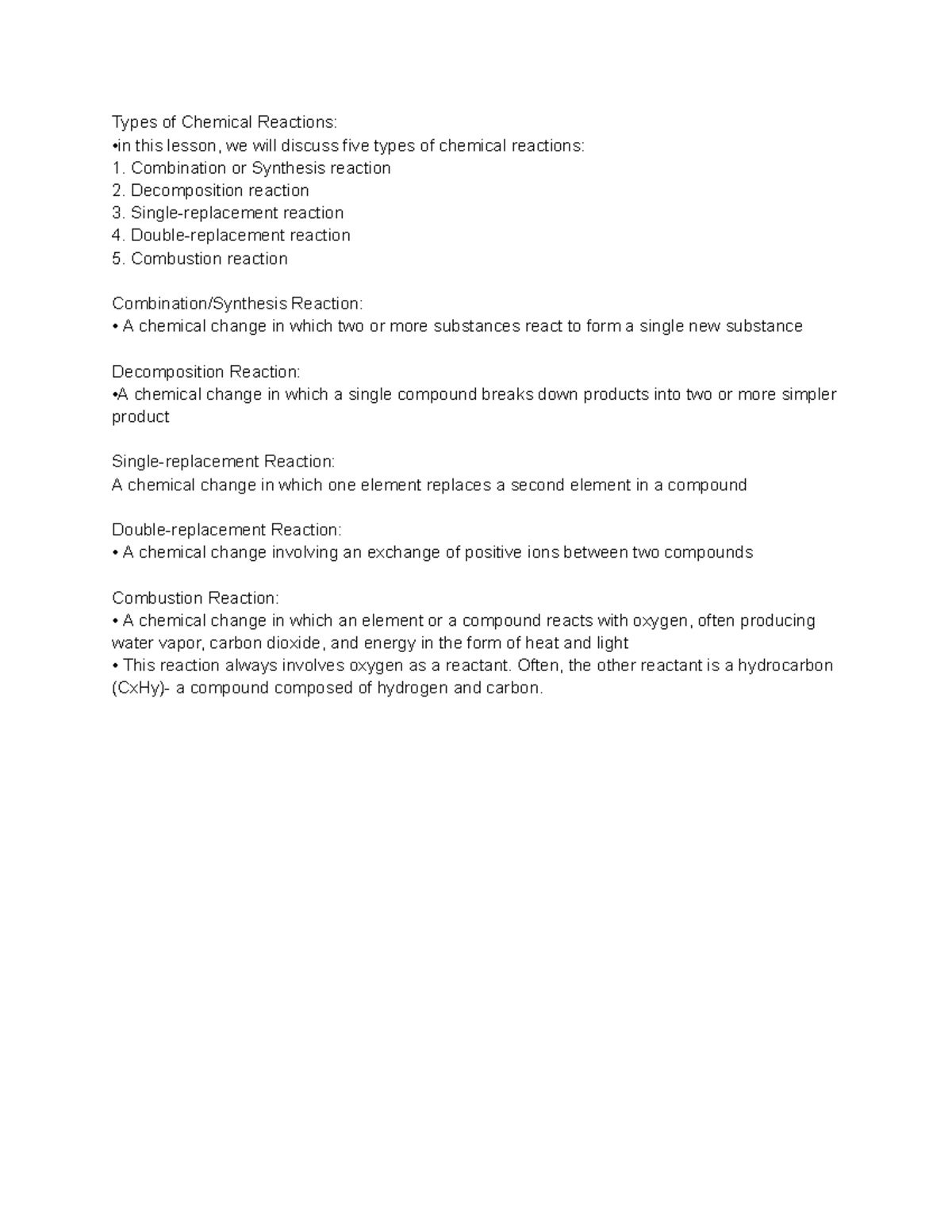 Chemical Reaction Types - Types of Chemical Reactions: •in this lesson, we will discuss five ...
