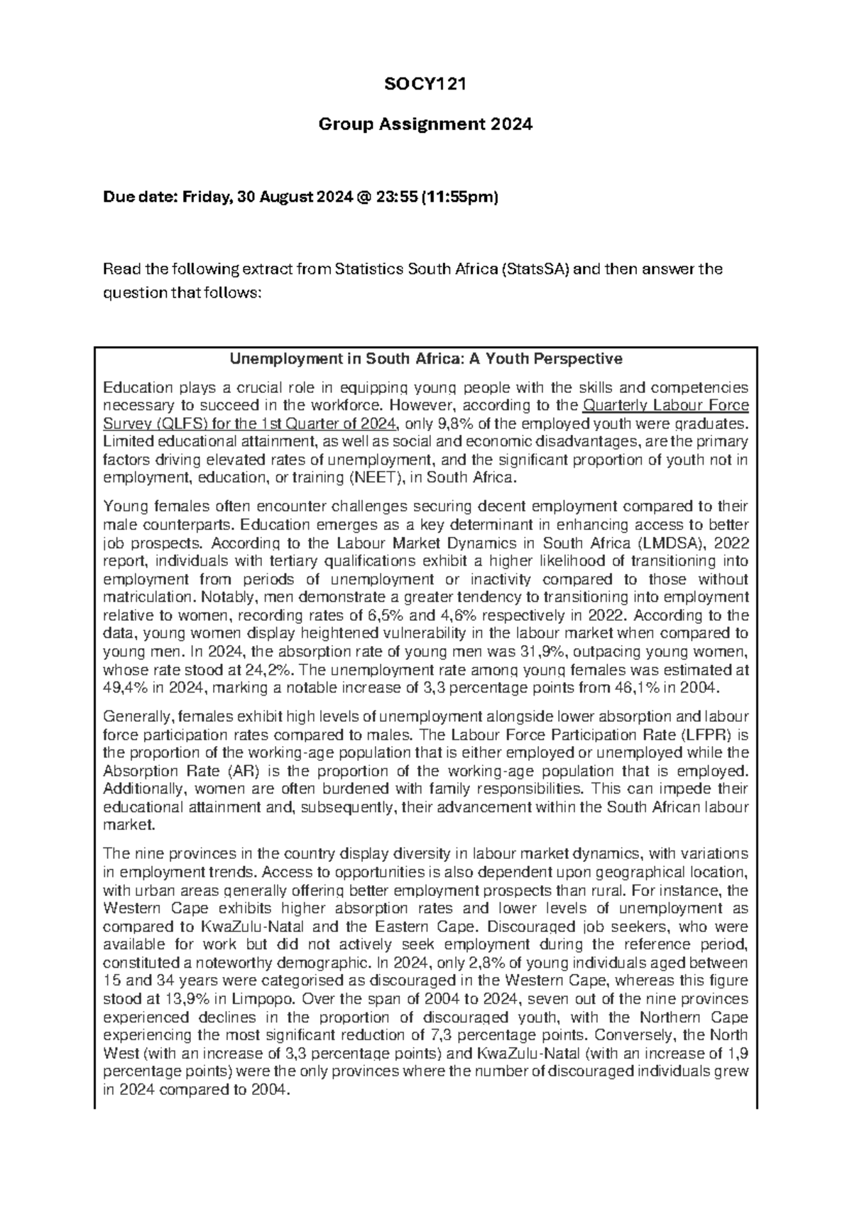 SOCY121 assignment 2024 - SOCY Group Assignment 2024 Due date: Friday ...